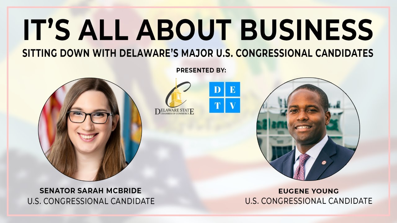 DETV & The Delaware State Chamber of Commerce – Candidate Forum | Del ...