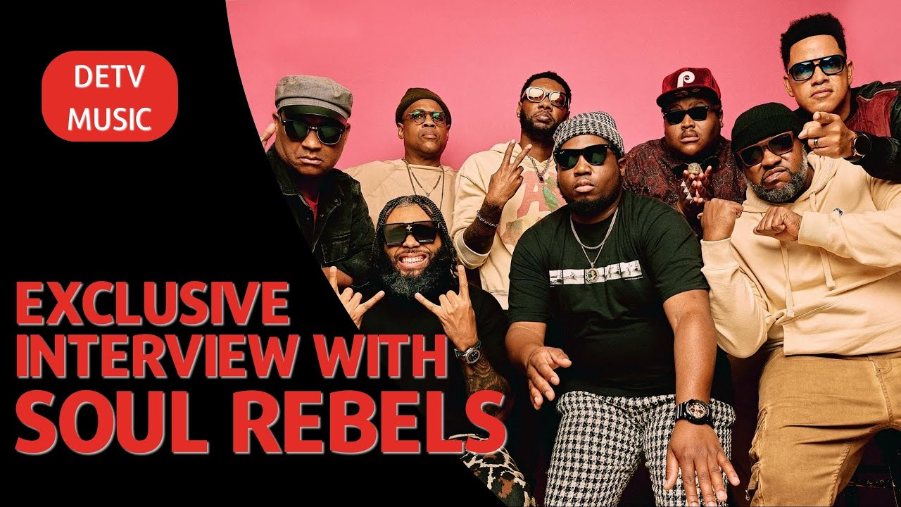 EXCLUSIVE INTERVIEW with Soul Rebels | DETV Music - DETVCH