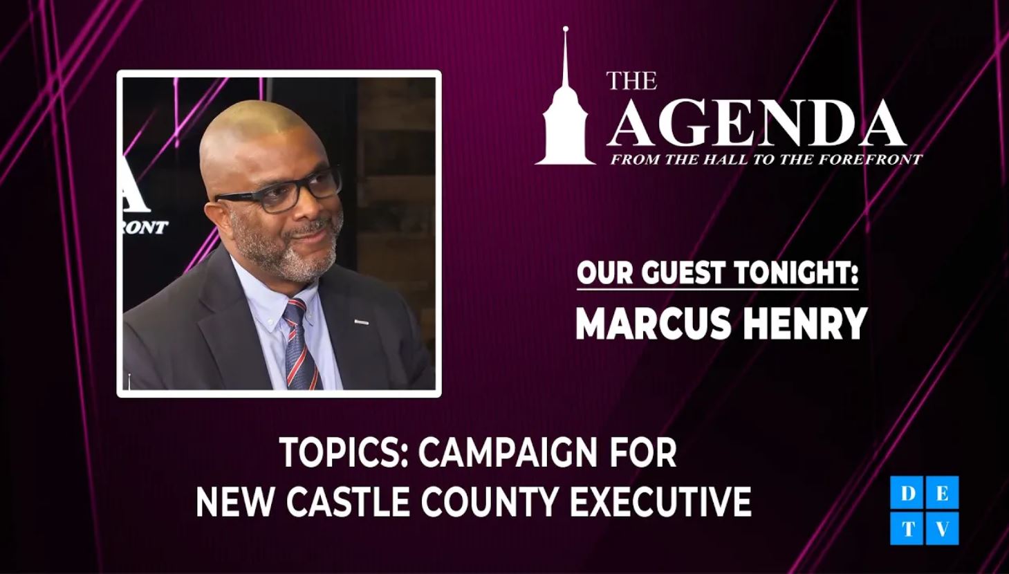 Marcus Henry Candidacy Conversation | The Agenda - DETVCH